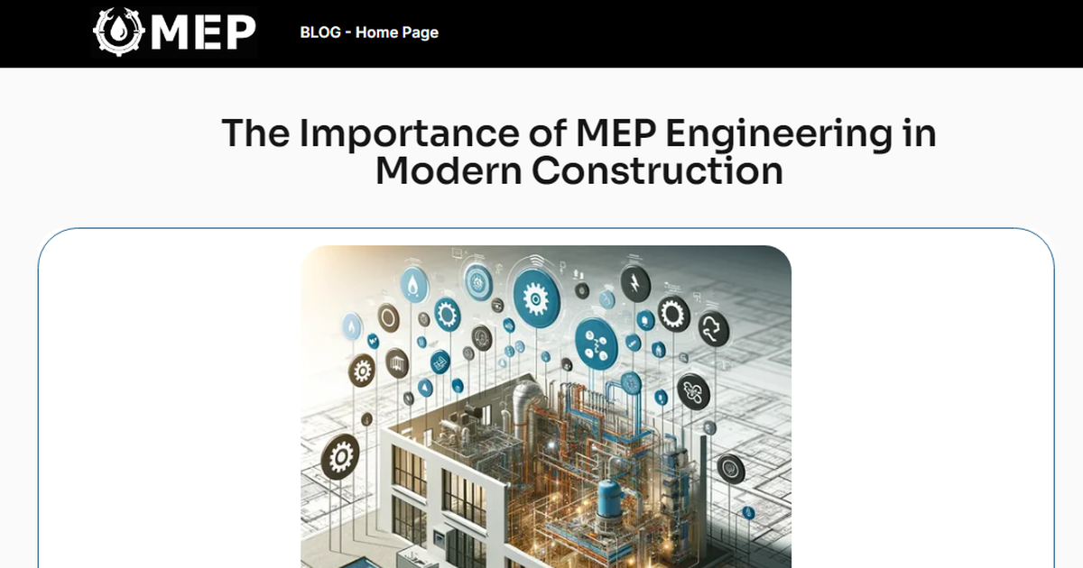 Why MEP Engineering is Crucial for Modern Construction | MEP Blog