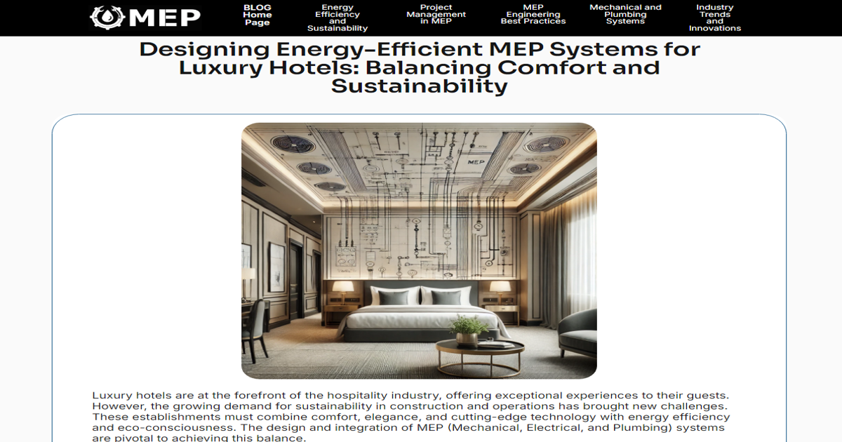 Designing Energy-Efficient MEP Systems for Luxury Hotels: Balancing ...