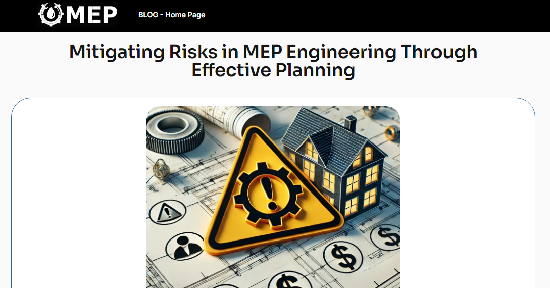 Mitigating Risks in MEP Engineering Through Effective Planning | MEP Blog
