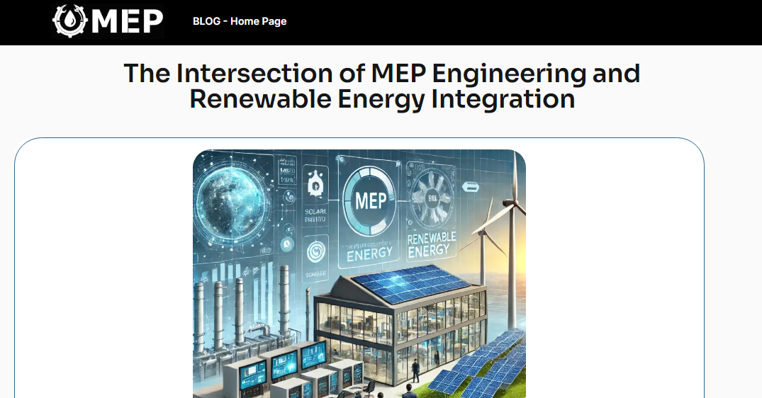 The Intersection of MEP Engineering and Renewable Energy Integration ...